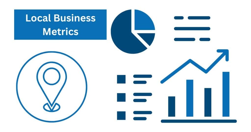 12 Key Local Business Metrics For Growth In 2025